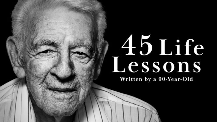 49 Life Lessons, Written by a 90 Year Old - NetHugs.com