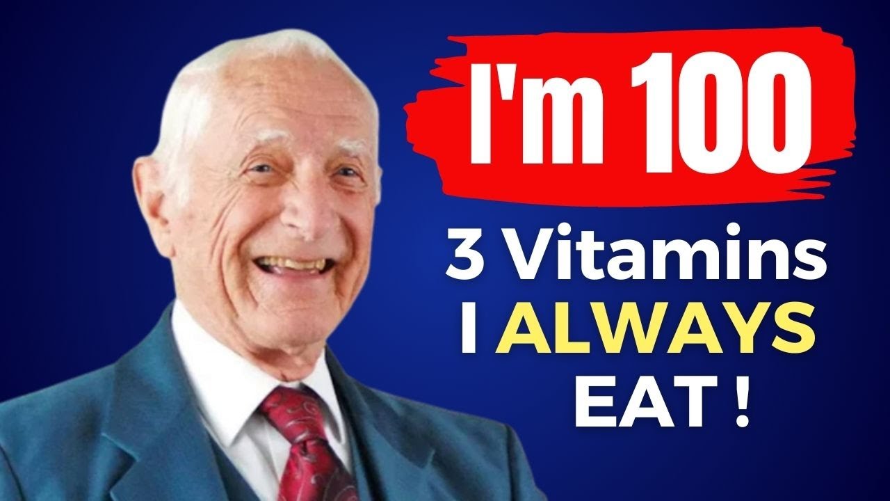 I EAT Top 3 Vitamins to CONQUER AGING! 100 yo Harvard Doctor John ...